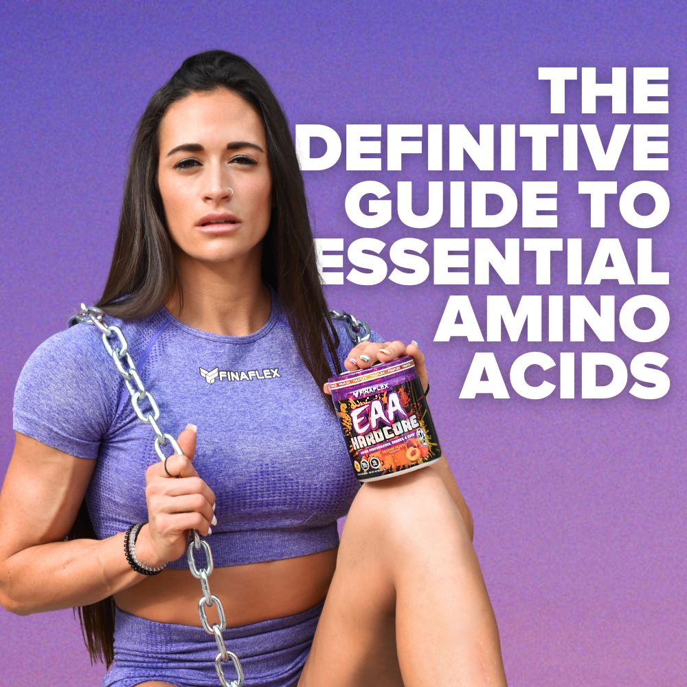 The Definitive Guide To Essential Amino Acids Finaflex